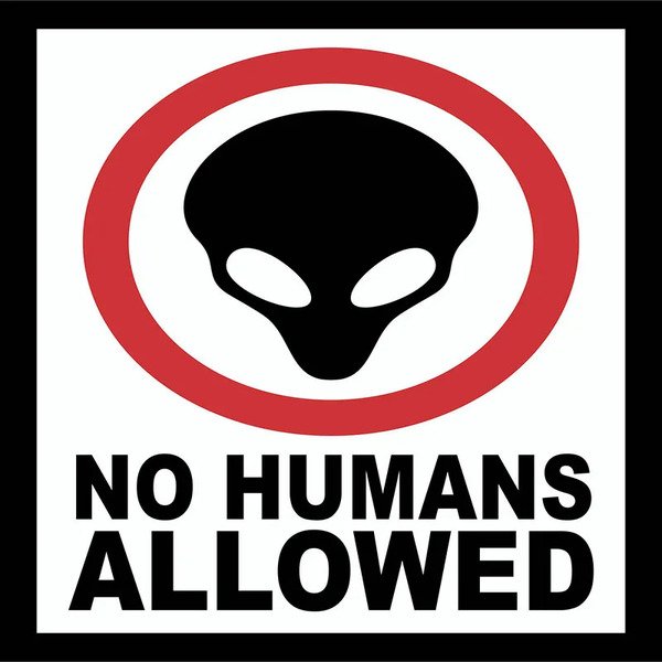 Placa no Humans Allowed | MadeiraMadeira